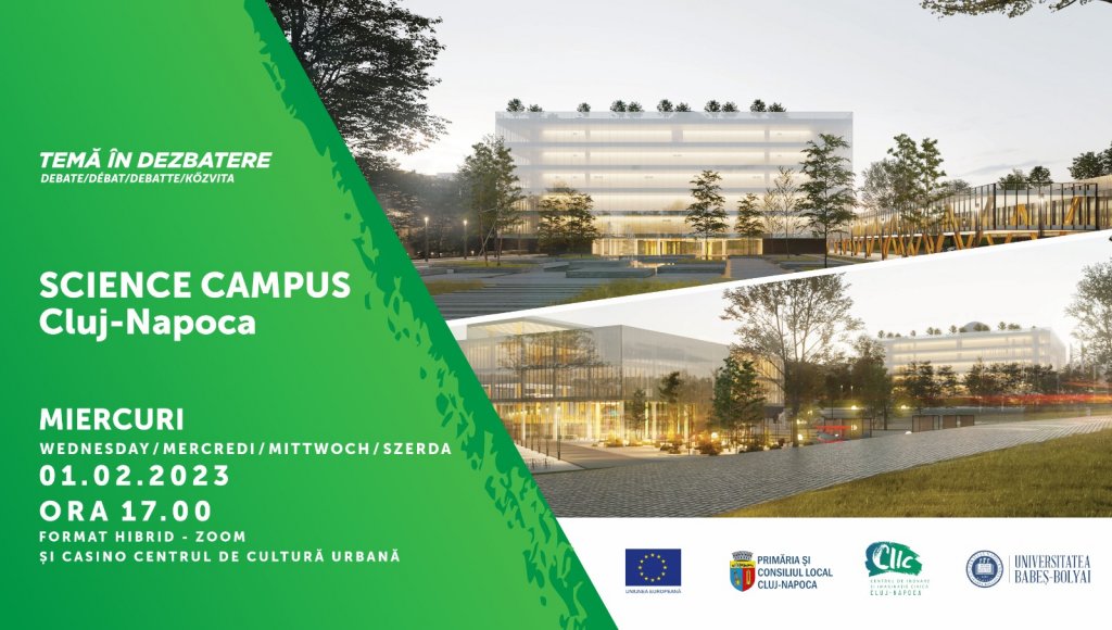 Ziua de Cluj | Dezbatere publică pe tema Science Campus Cluj-Napoca